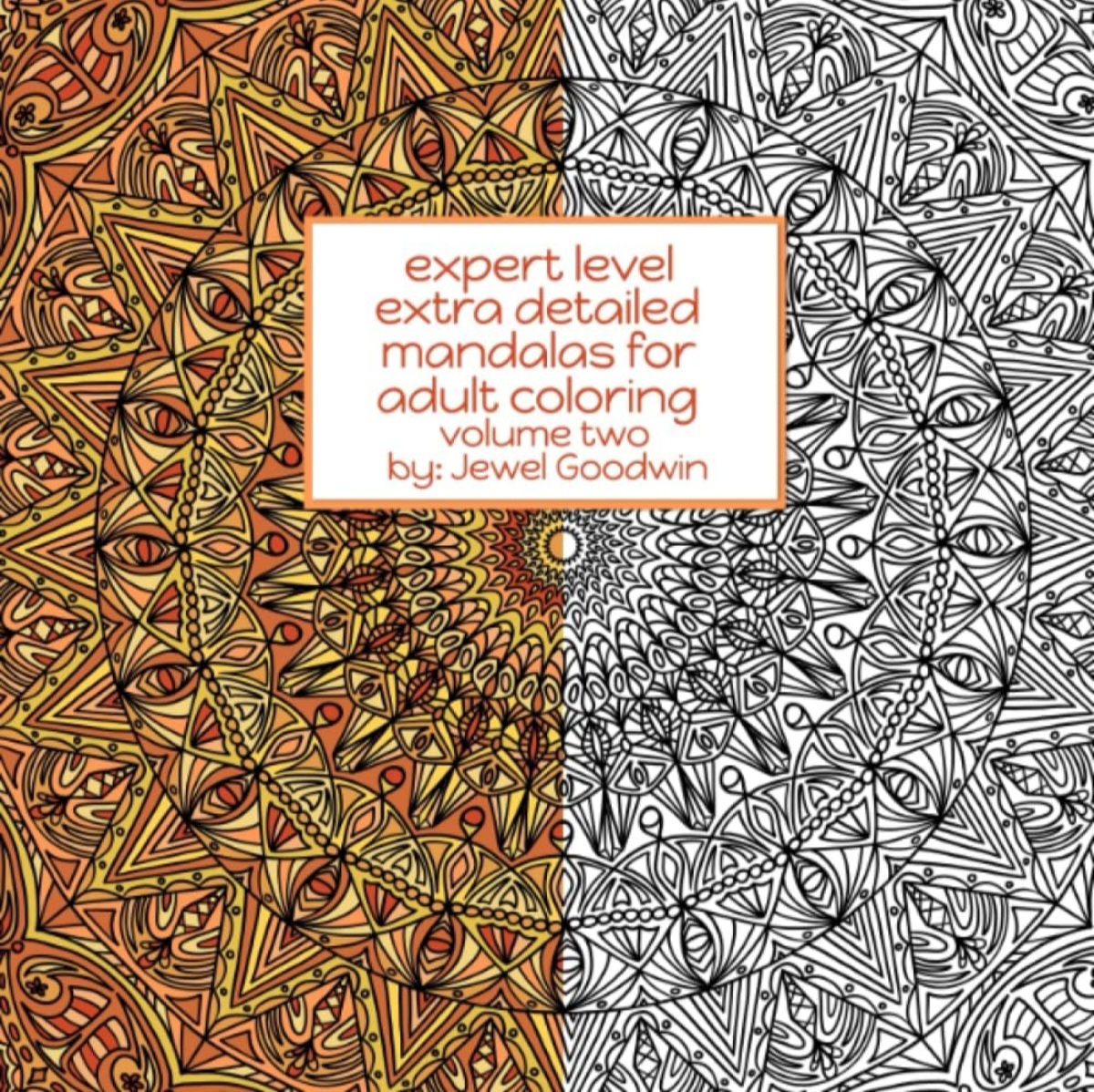 Expert Level Extra Detailed Mandalas For Adult Coloring Volume 2
